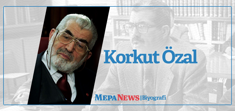 Korkut Özal kimdir?