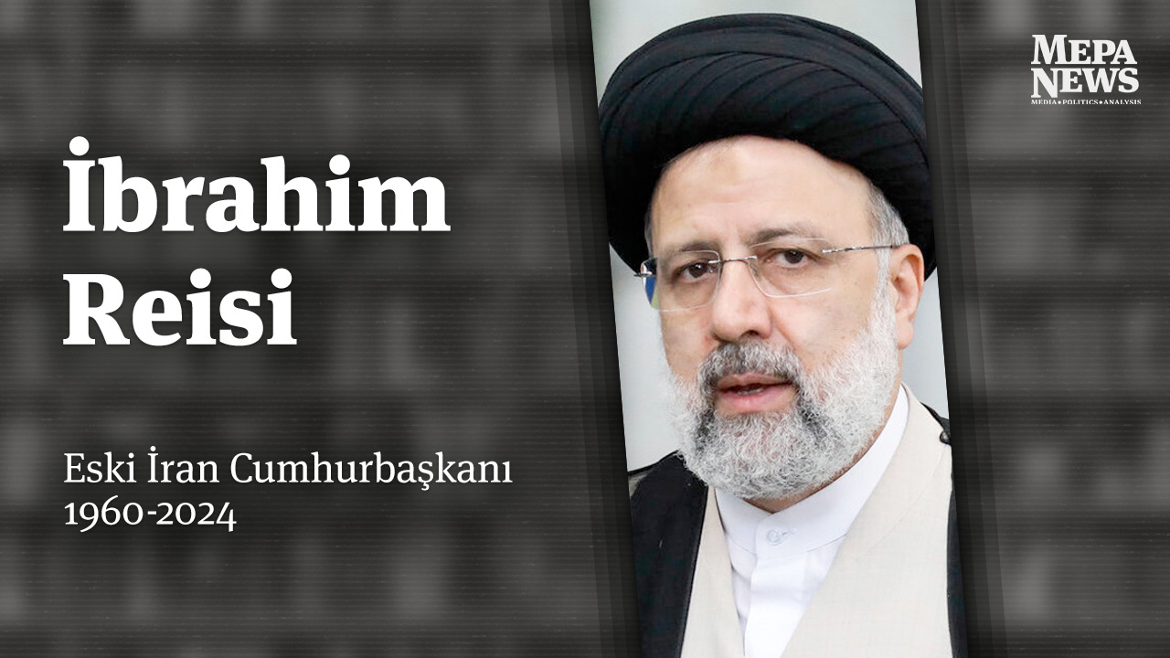 Eski İran Cumhurbaşkanı İbrahim Reisi kimdir?